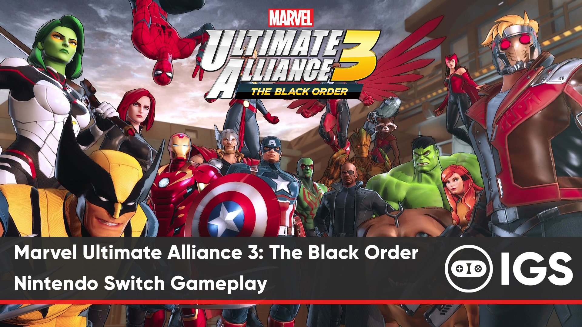 [Video] Marvel Ultimate Alliance 3: The Black Order Gameplay – Nintendo ...